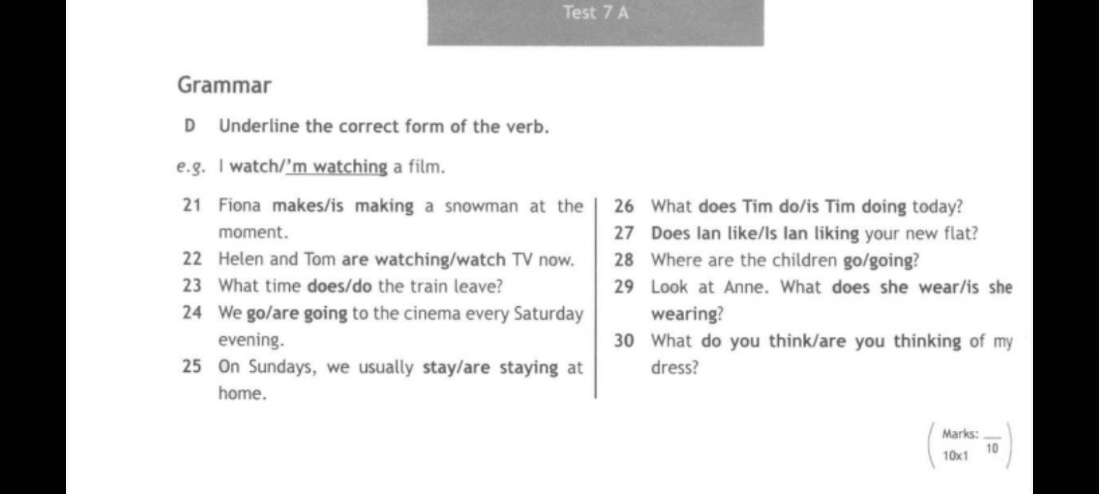 Underline the correct form of the verb in each sentence.