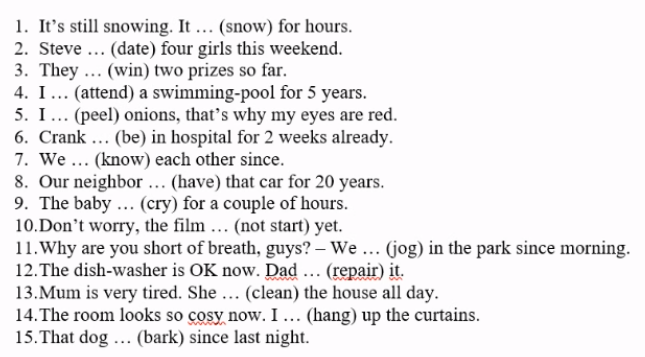 10. Don't worry, the film... (not start) yet.