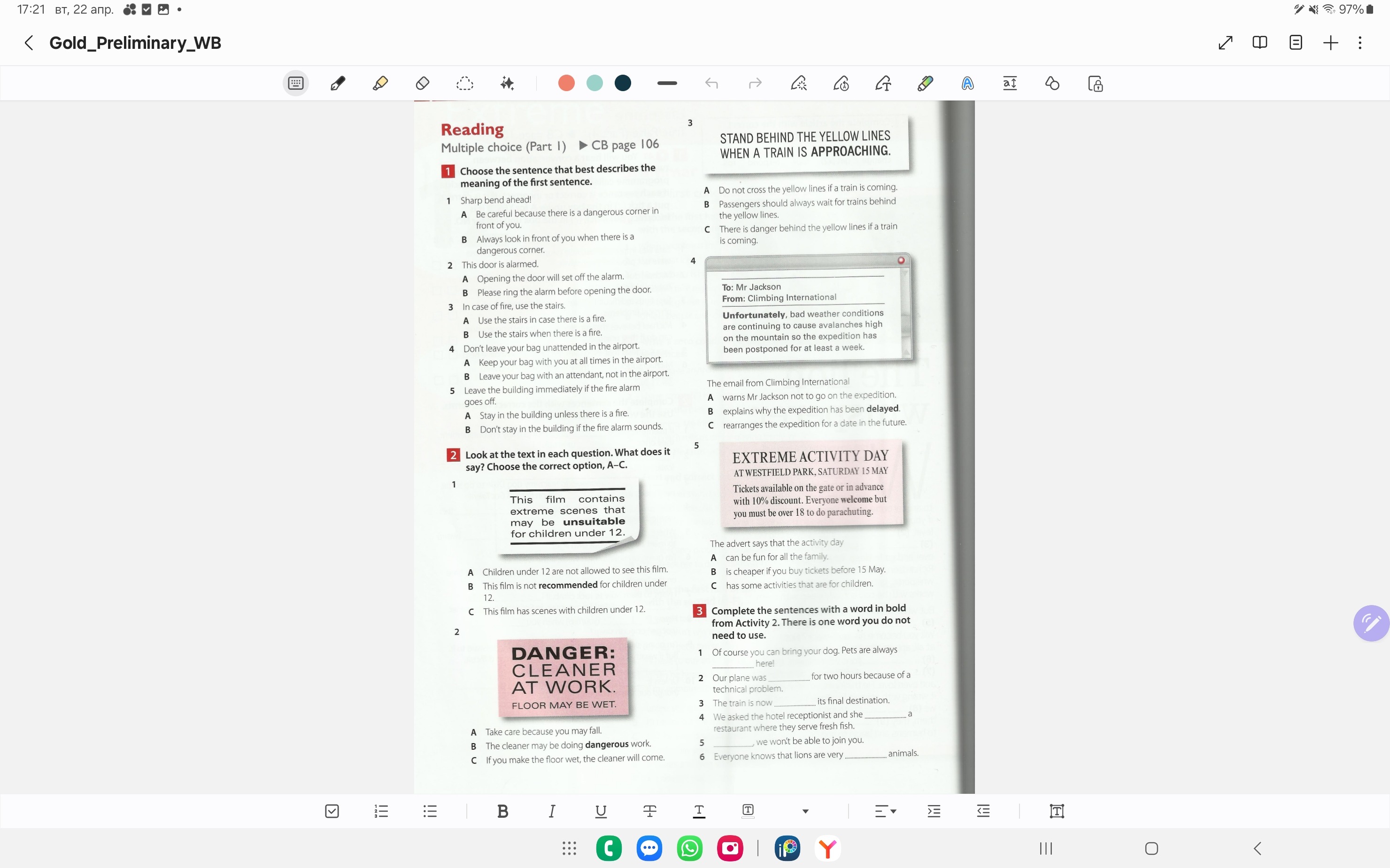5 Leave the building immediately if the fire alarm goes off.