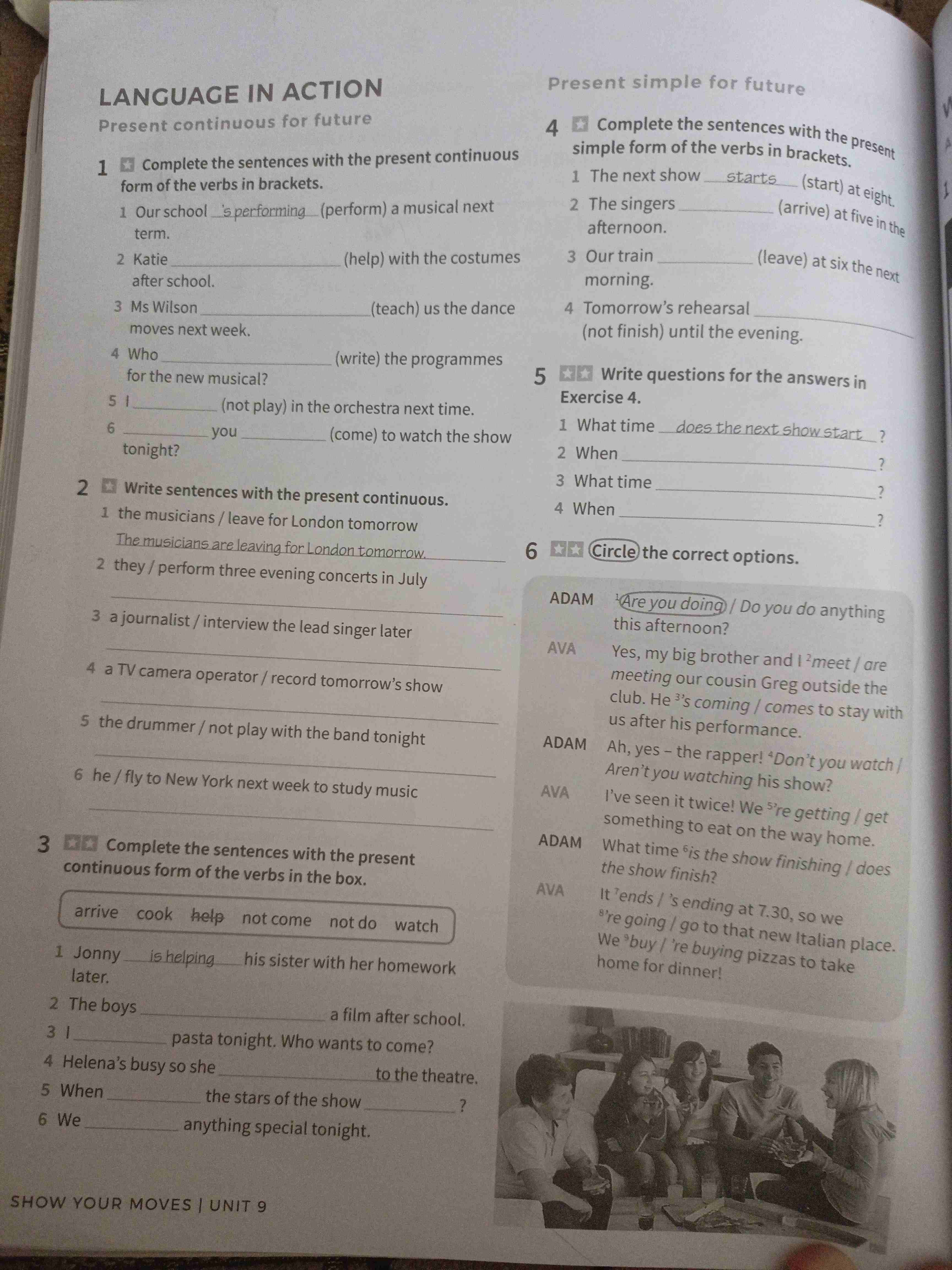 3 Complete the sentences with the present continuous form of the verbs ...