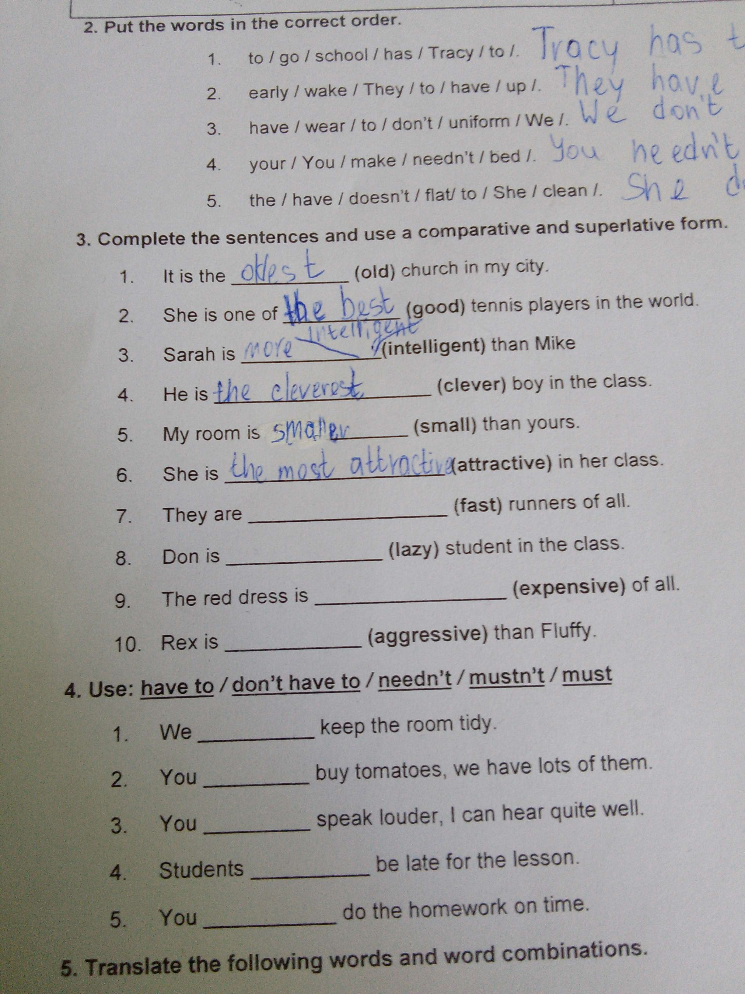 3. Complete the sentences and use a comparative and superlative form. 4 ...