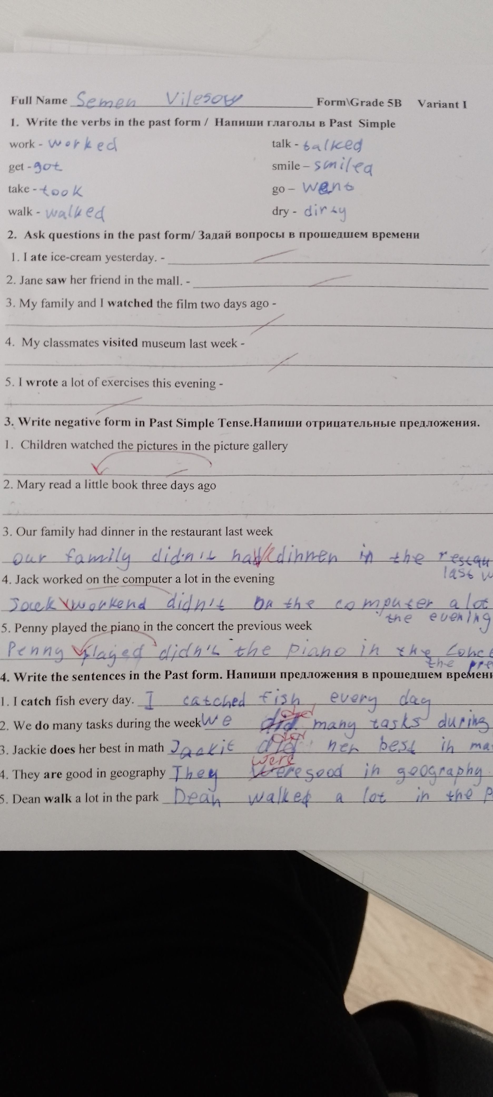 1. Write the verbs in the past form / Напиши глаголы в Past Simple work-worked get-got take-took ...